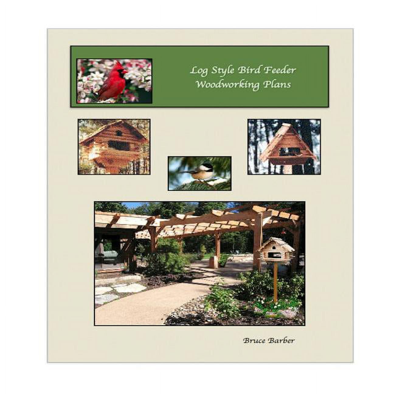Log Style Wild Bird Feeder Plans (Paperback) - Walmart.com
