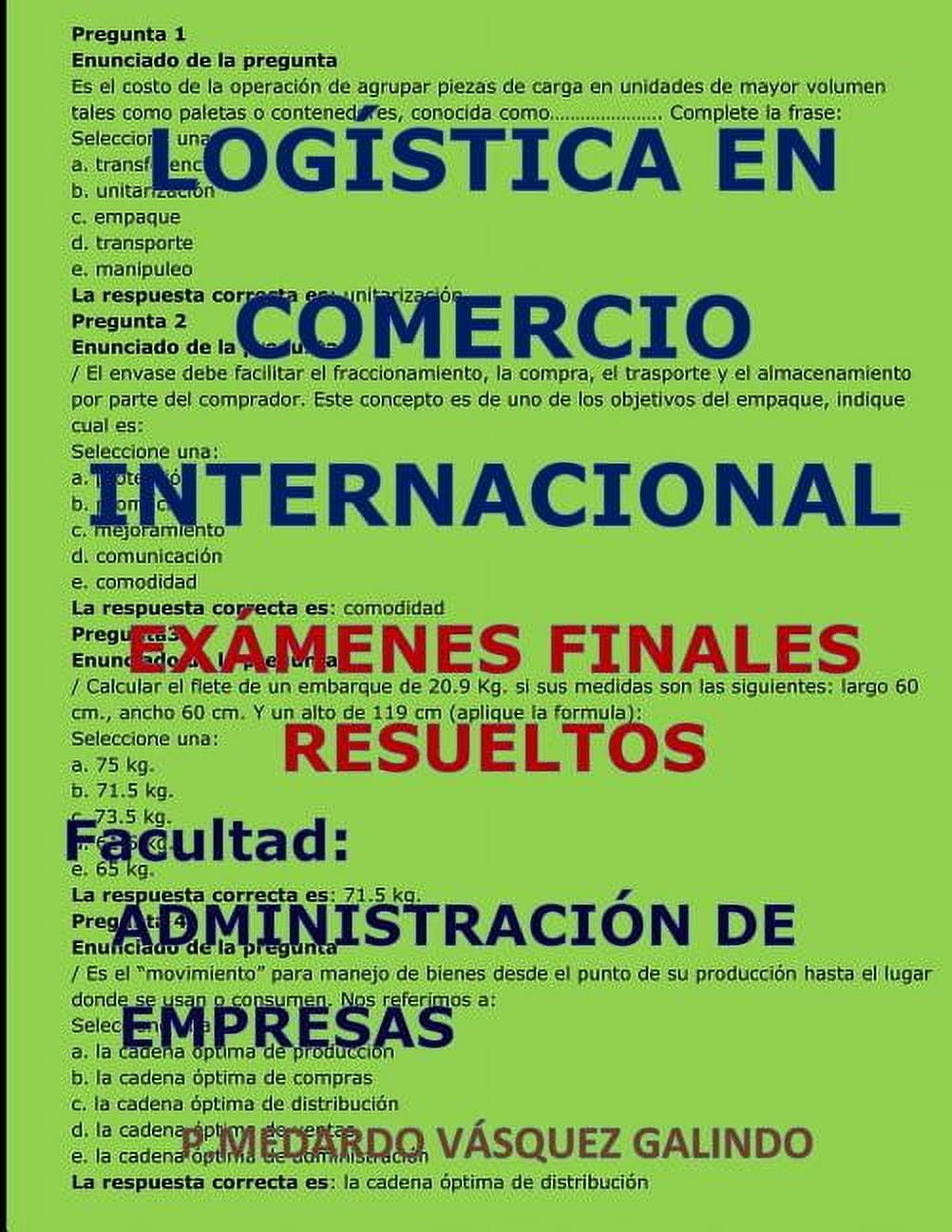 Log?stica En Comercio Internacional-Ex?menes Finales Resueltos: Facultad: Administraci?n de ...