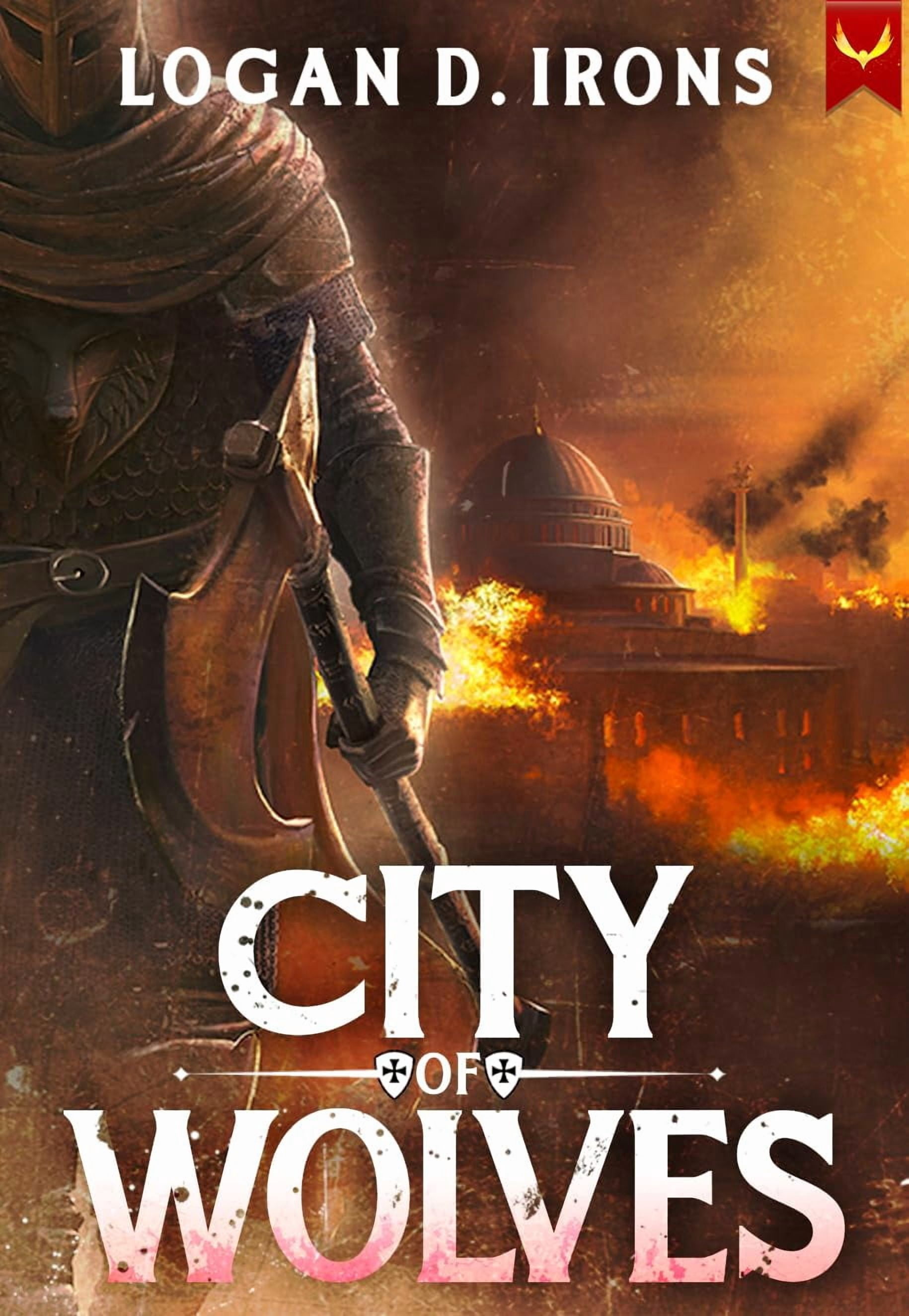 Logan D. Irons City of Wolves: 3 (The Oaths of Blood Saga) (Paperback ...