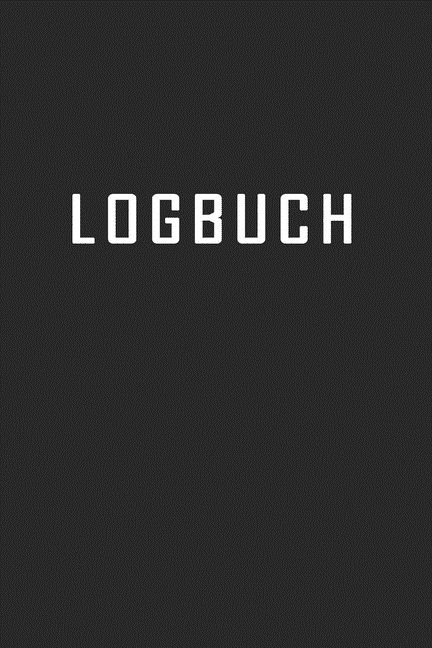 Logbuch : Seetagebuch für Hobby-Schiffsführer - Segler - Yacht ...