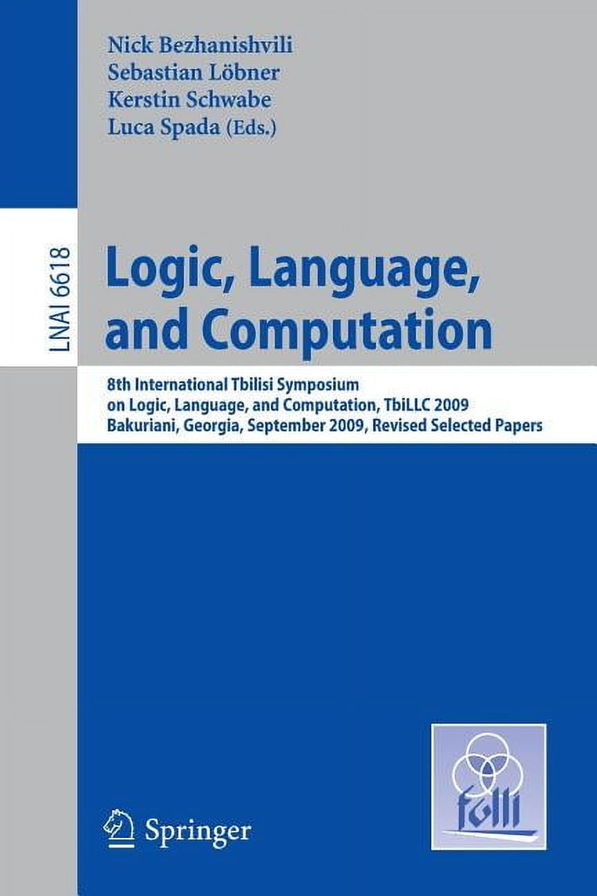 Logic, Language, and Computation: 8th International Tbilisi Symposium ...