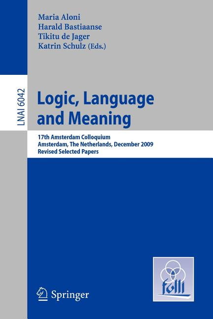 Logic, Language and Meaning (Paperback) - Walmart.com