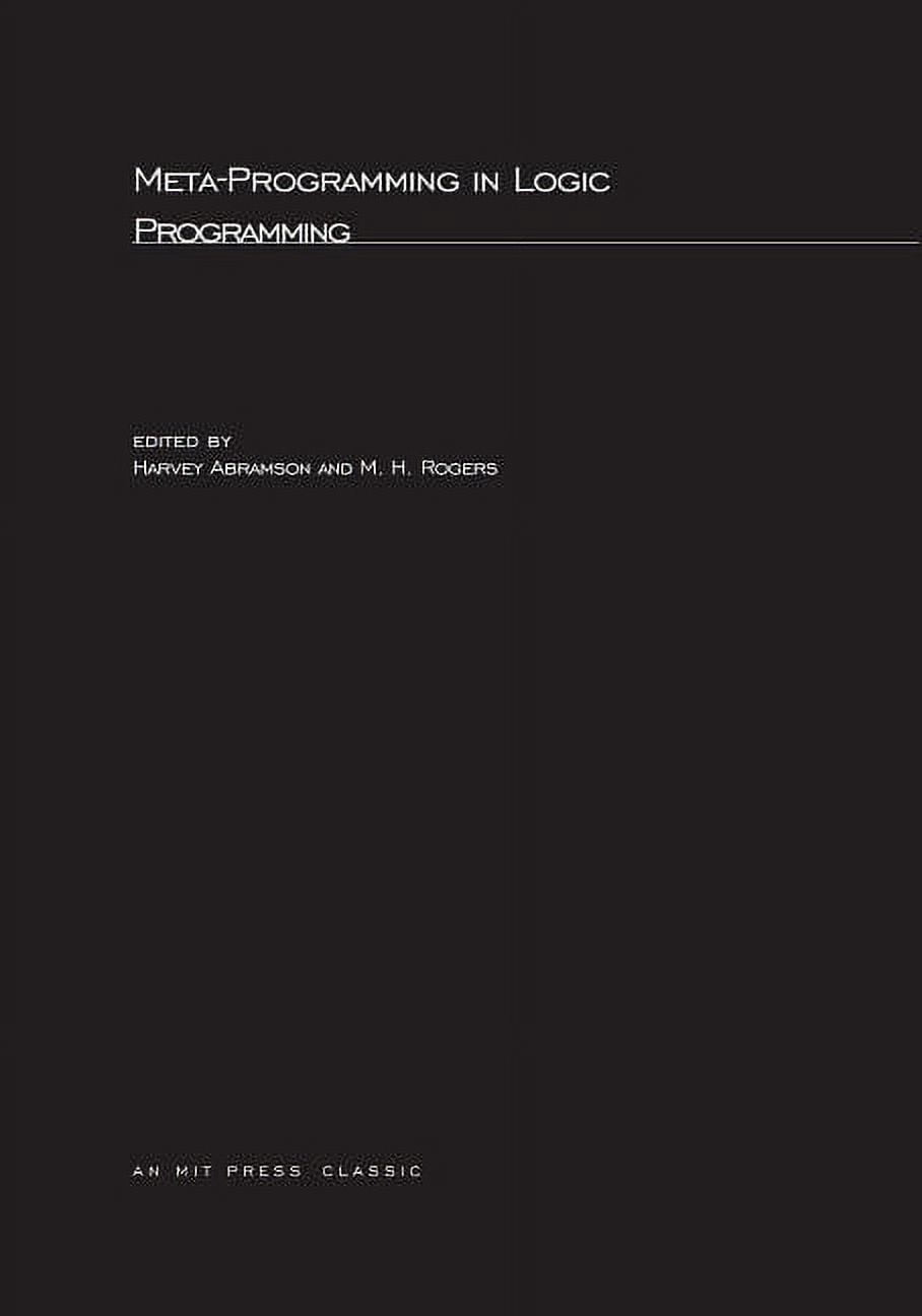 Logic Programming Meta-Programming in Logic Programming, (Paperback ...