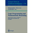 Logic Programming and Nonmonotonic Reasoning: 5th International Conference, Lpnmr '99, El Paso ...