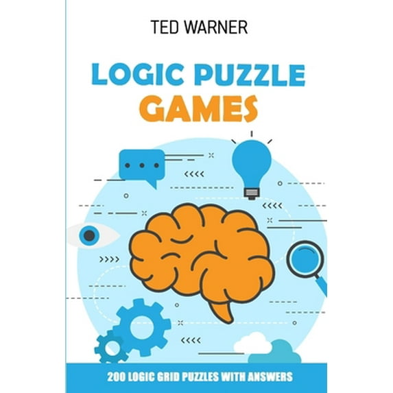 Pre-Owned Logic Puzzle Games: 200 Logic Grid Puzzles With Answers ...