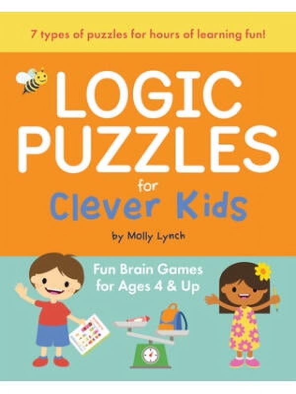 Logic Puzzles for Clever Kids: Fun Brain Games for Ages 4 & Up ...