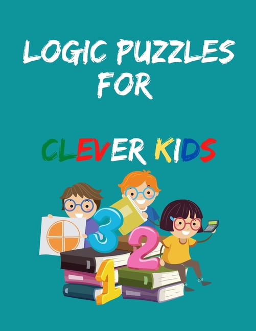 Logic Puzzles for Clever Kids: Play & Learn Toddler Activities Book ...