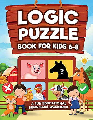 Pre-Owned Logic Puzzles for Kids Ages 6-8: A Fun Educational Brain Game ...