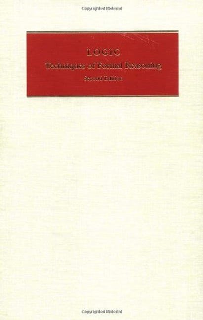 Logic: Techniques of Formal Reasoning, (Hardcover) - Walmart.com