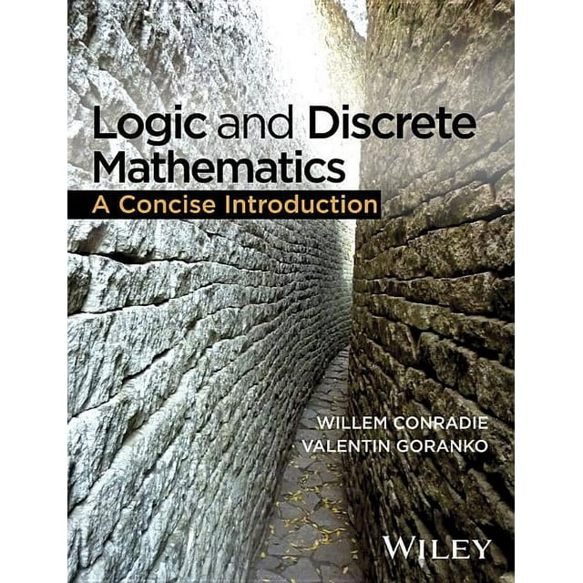 Logic and Discrete Mathematics: A Concise Introduction, (Paperback ...