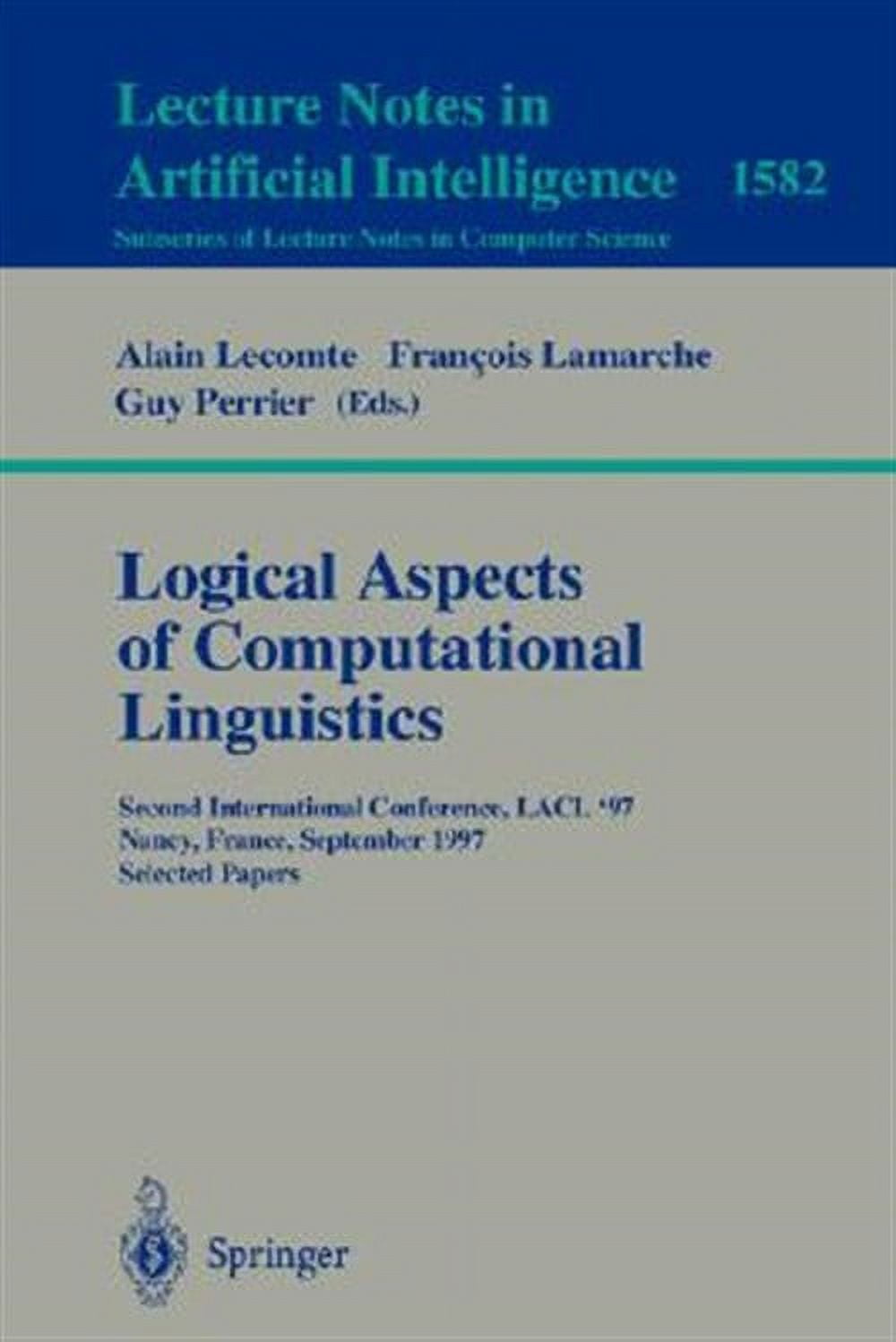 Logical Aspects of Computational Linguistics: Second International ... Logical Aspects of Computational Linguistics: Second International ...