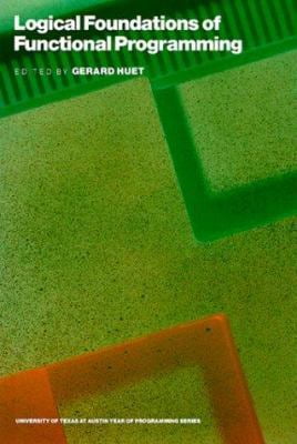 Pre-Owned Logical Foundations of Functional Programming (Hardcover ...