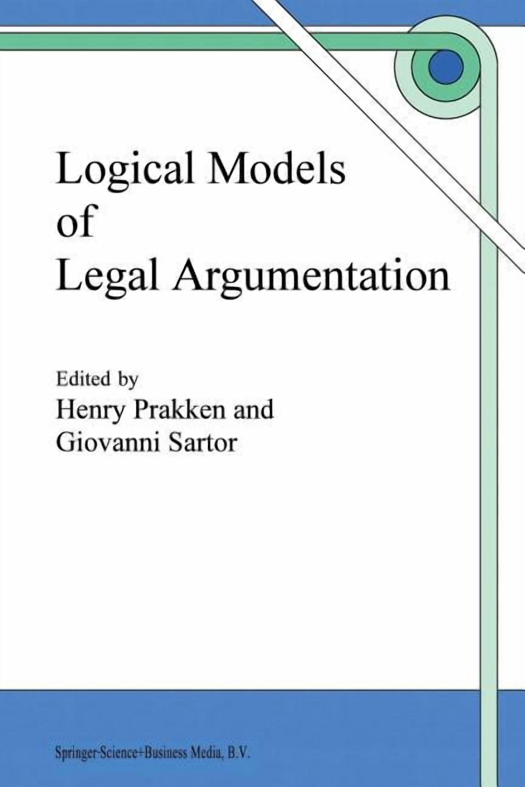 Logical Models of Legal Argumentation, (Paperback) - Walmart Business ...