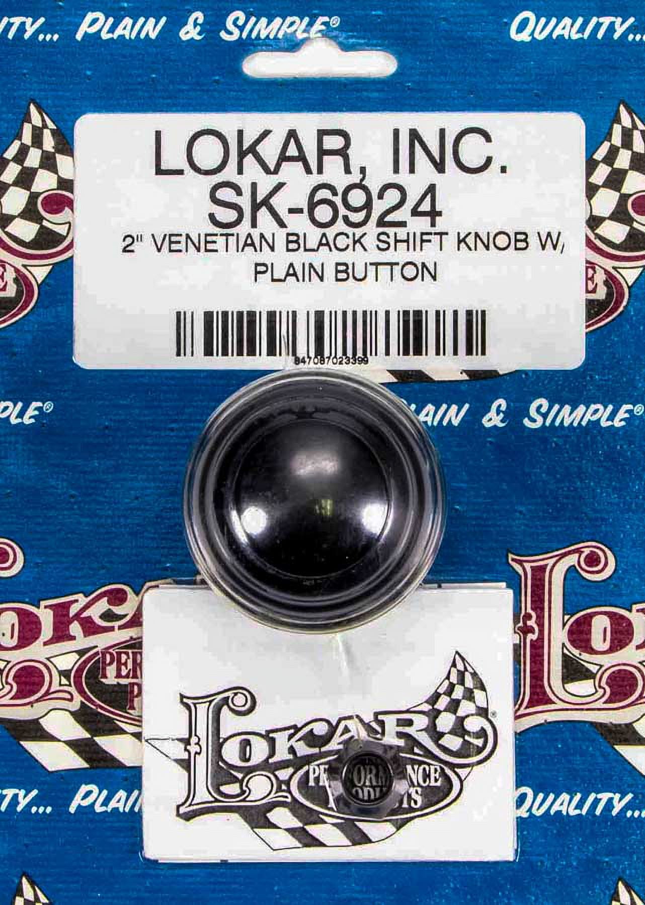 Lokar SK-6924 LOCSK-6924 KNOB; WITH PLAIN PUSH BUTTON FOR LOKAR SHIFTER ...