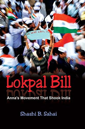 Lokpal Bill: Anna's Movement That Shook India - Walmart.com