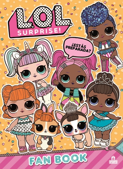 Lol Surprise - Fan Book, (Hardcover) - Walmart.com