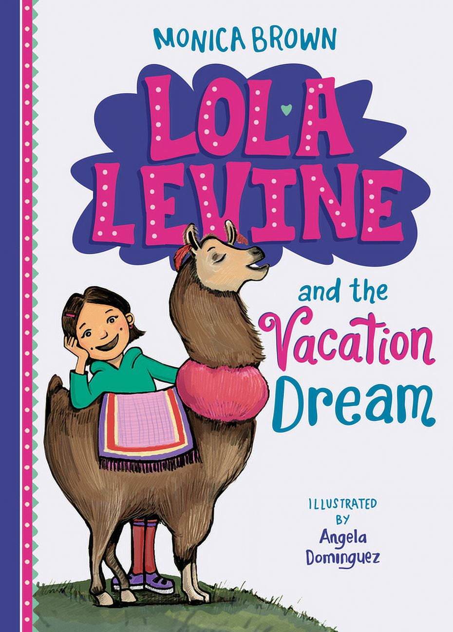 Lola Levine Lola Levine and the Vacation Dream, (Hardcover) - Walmart.com