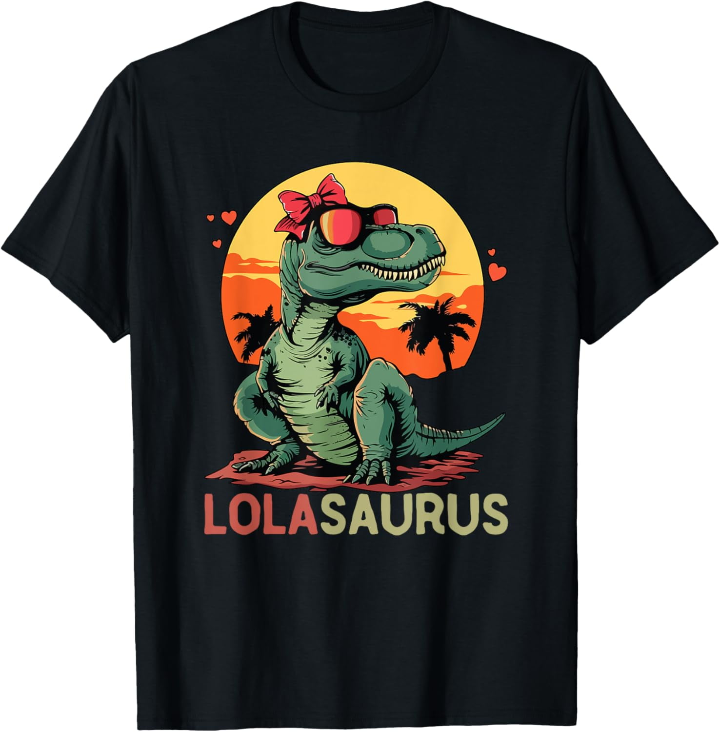 Lolasaurus Dino Dinosaur Lola-Saurus T-Rex Mother'S Gift Trex T-Shirt ...