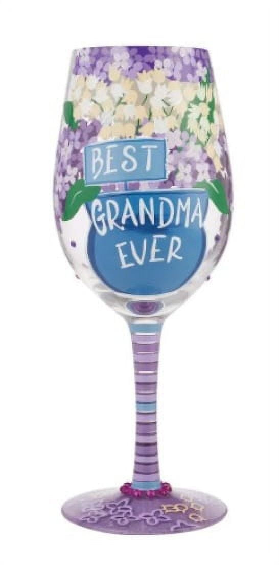 Lolita Glassware Best Grandma Ever Wine Glass 9in H - Walmart.com