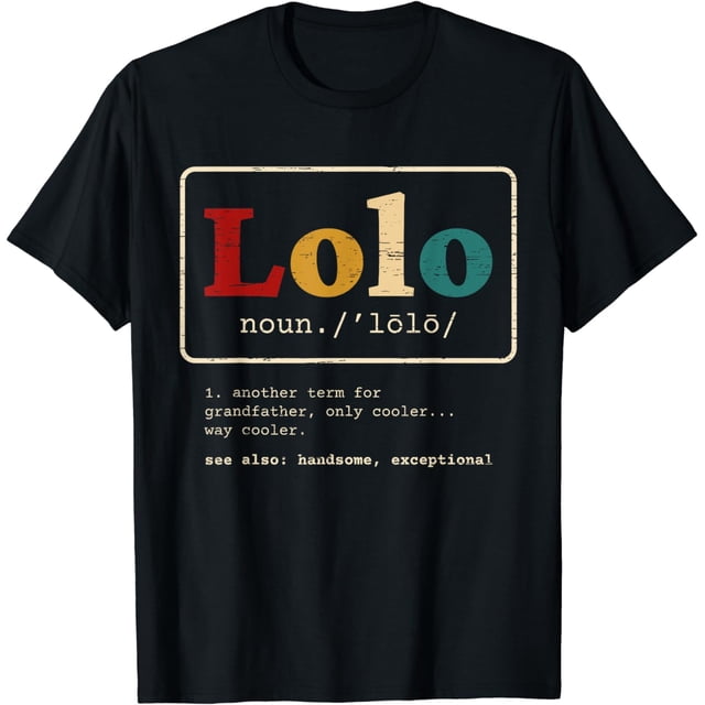 Lolo Definition Filipino Grandpa for a Pinoy T-Shirt - Walmart.com