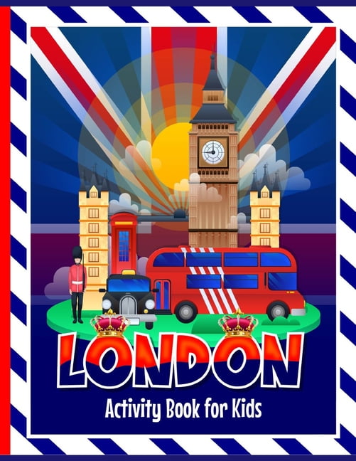 London Activity Book for Kids: Fun activities including colouring in ...