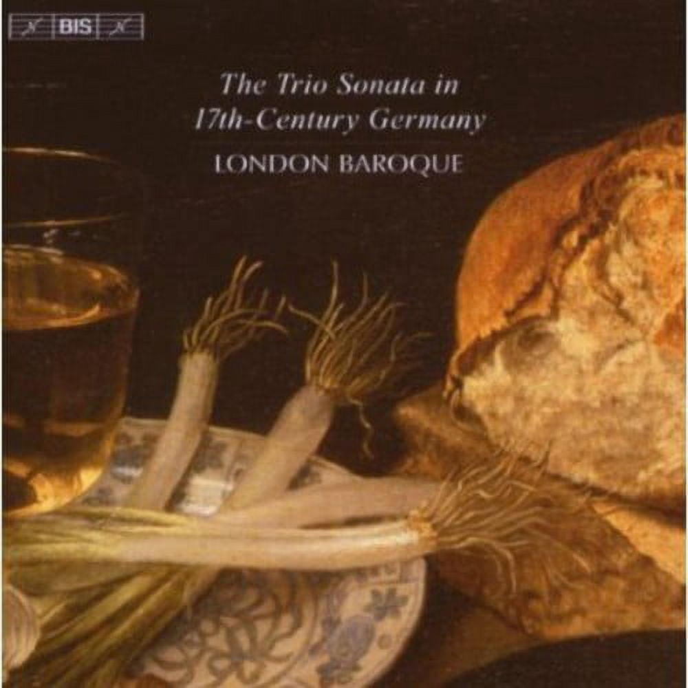 London Baroque - Trio Sonata in 17th: Century Germany - Music ...