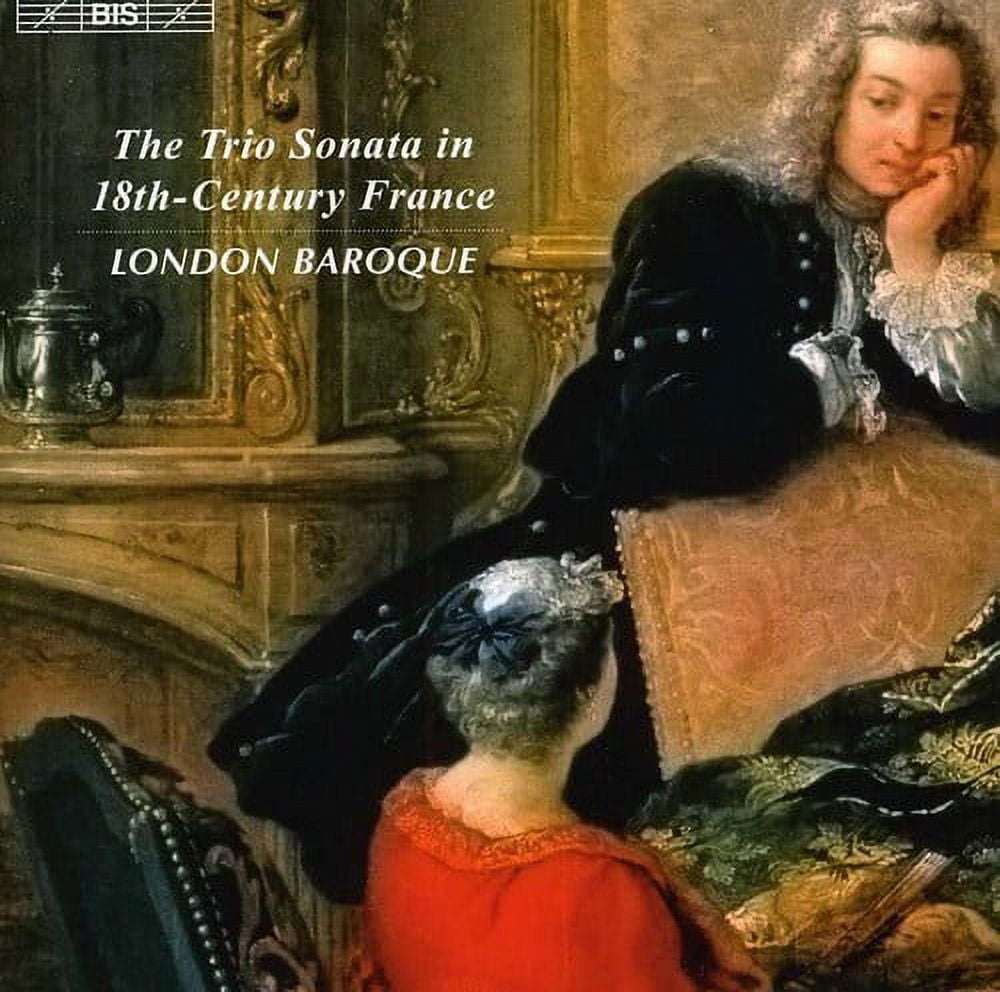 London Baroque - Trio Sonata in 18th Century France - Music ...