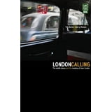 London Calling: The Middle Classes and the Remaking of Inner London ...