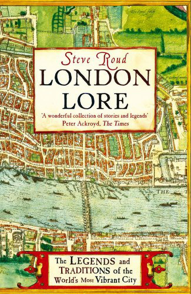 Pre-Owned London Lore: The Legends and Traditions of the World's Most ...