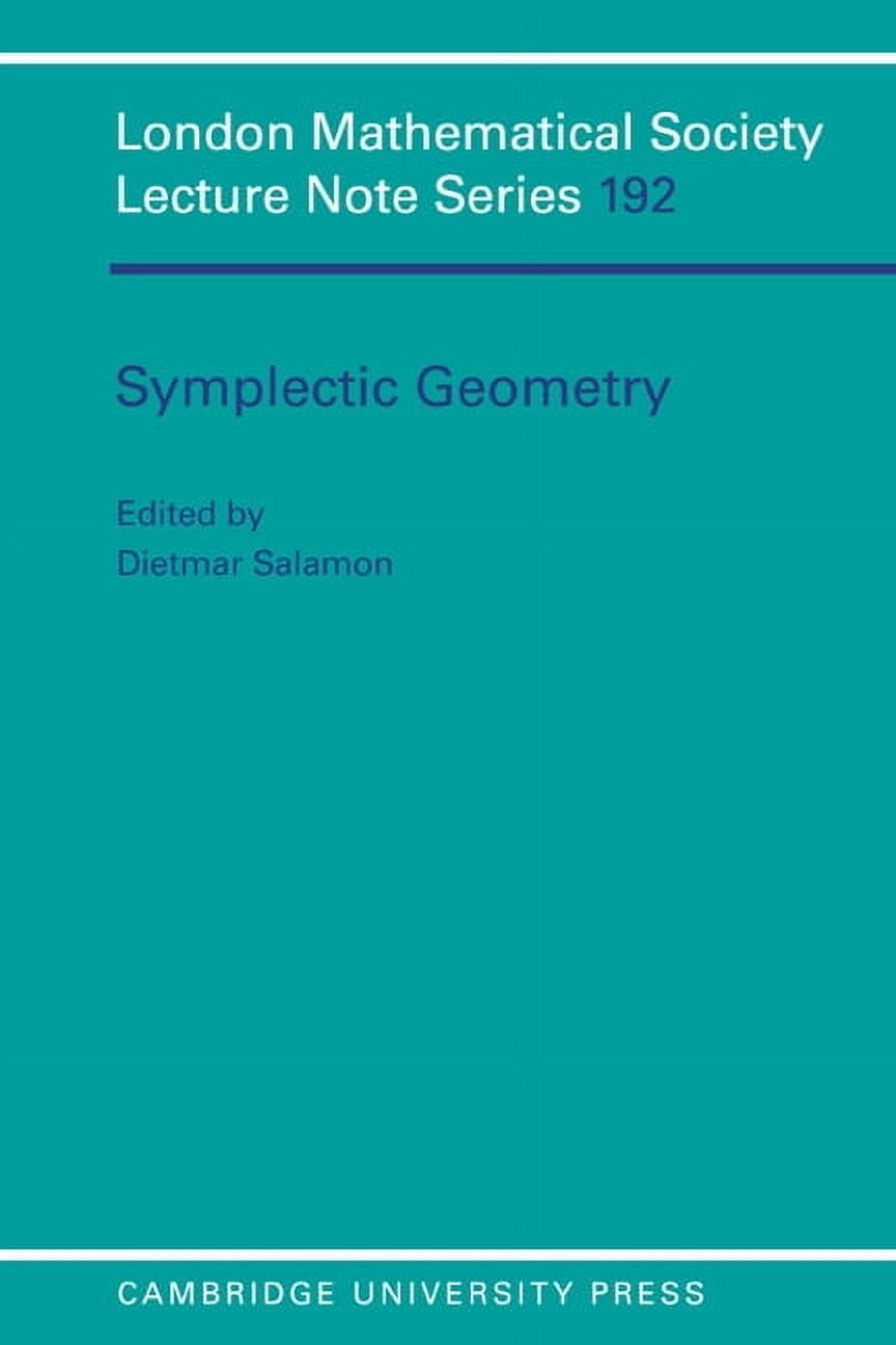 London Mathematical Society Lecture Note Symplectic Geometry, Book 192 ...