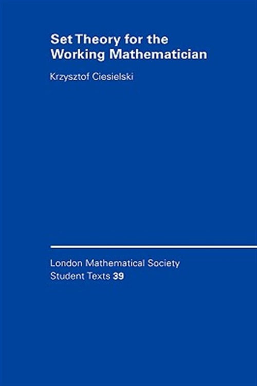 Pre-Owned London Mathematical Society Student Text Set Theory for the ...
