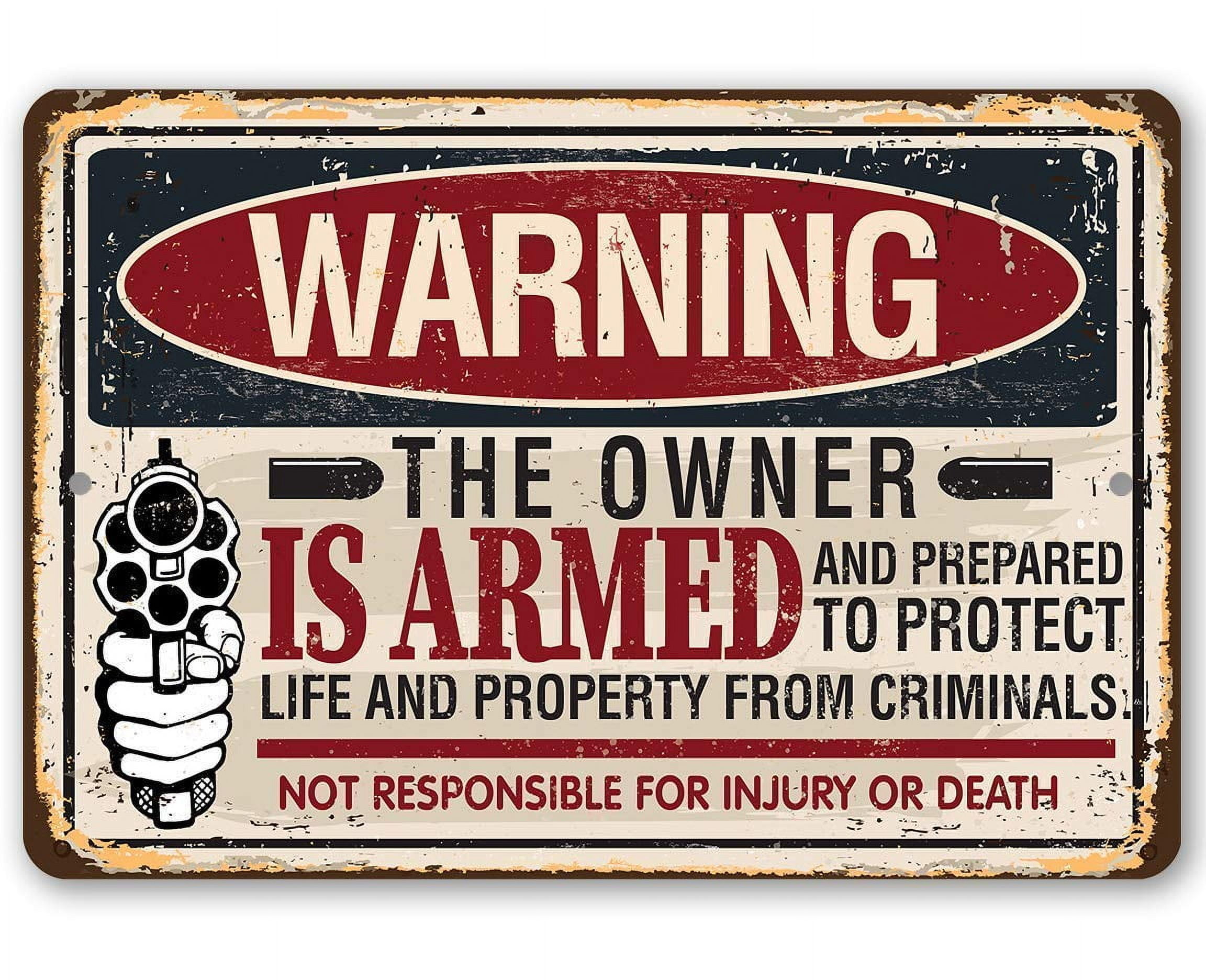 Lone Star Art Warning The Owner is Armed Metal Sign - Walmart.com