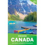 Lonely Planet Discover Canada: Lonely Planet Discover Canada ...