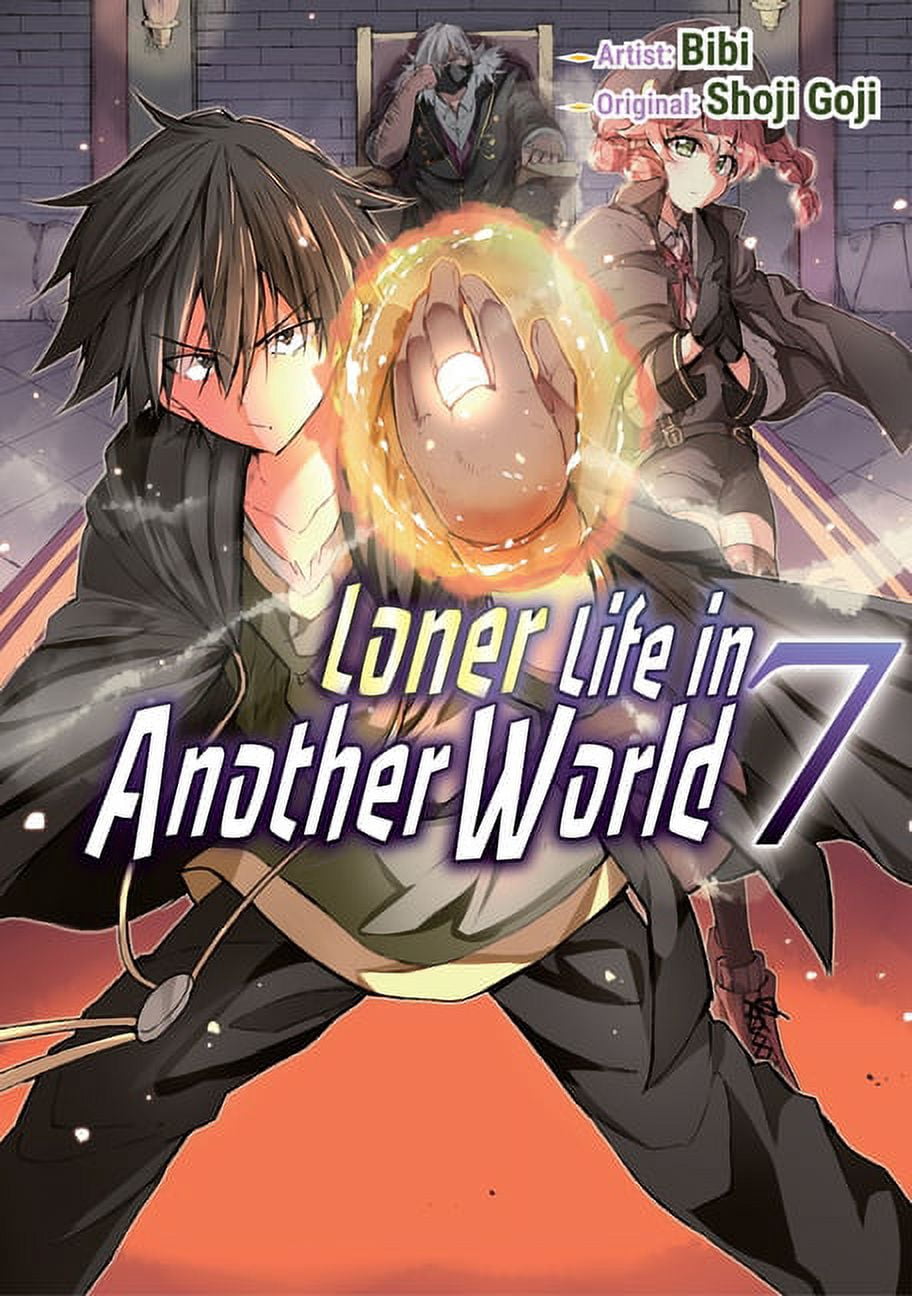 Loner Life in Another World Loner Life in Another World Vol. 7 (Manga ...
