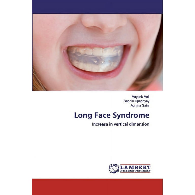Long Face Syndrome