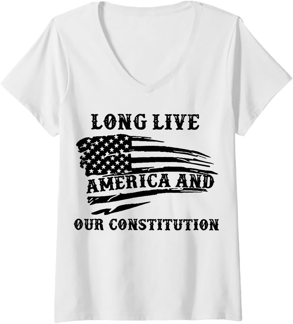 Long Live America and Our Constitution Shirt, Long Live America and Our ...