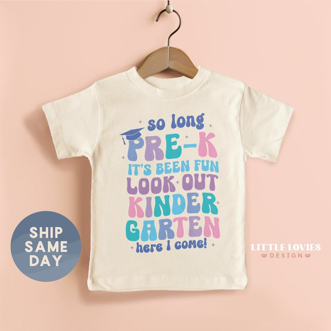 So Long Pre-K It'S Been Fun Look Out Kindergarten Here I Come Shirt ...