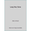 A Long Way Gone: Memoirs of a Boy Soldier (Paperback) - Walmart.com
