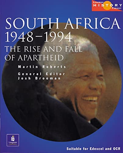 Pre-Owned South Africa 1948-1994: The Rise and Fall of Apartheid Paperback Martin Roberts ...