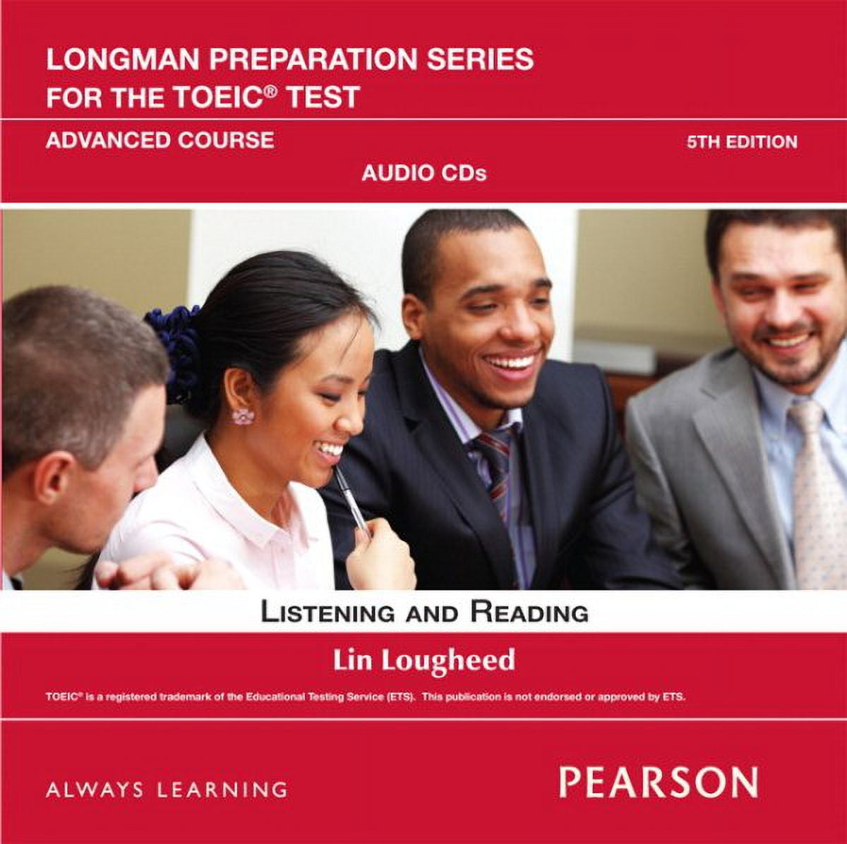 Longman Preparation Series for the TOEIC Test: Listening and Reading ...
