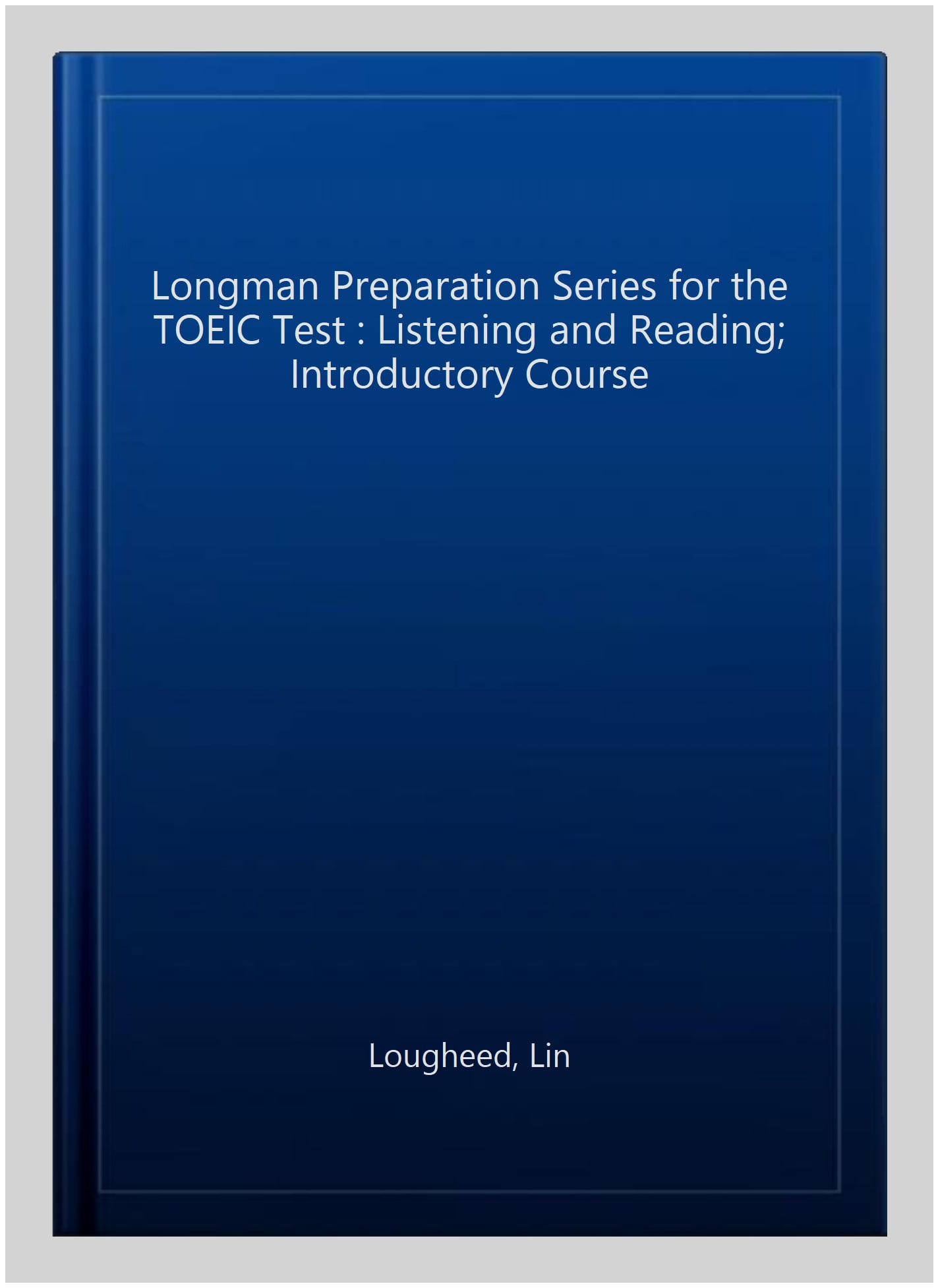 Pre-Owned Longman Preparation Series for the TOEIC Test : Listening and ...