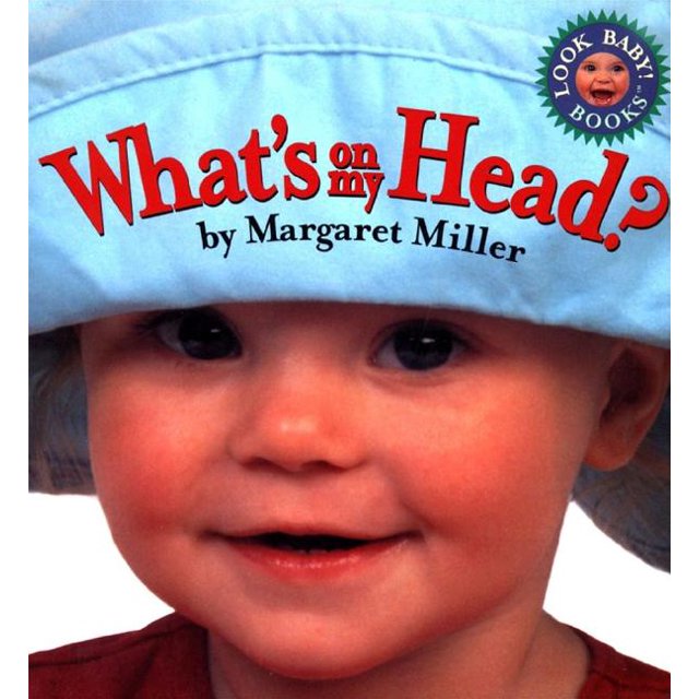 Look Baby! Books: What's On My Head? (Board book) - Walmart.com