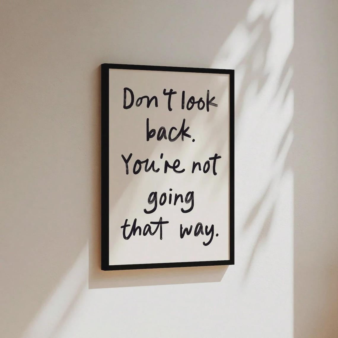 Don't Look Back Quote Beautiful Mindset Poster Motivational Wall Art ...