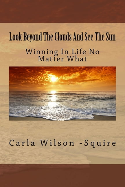 Look Beyond The Clouds And See The Sun: Making It Out Of Domestic ...