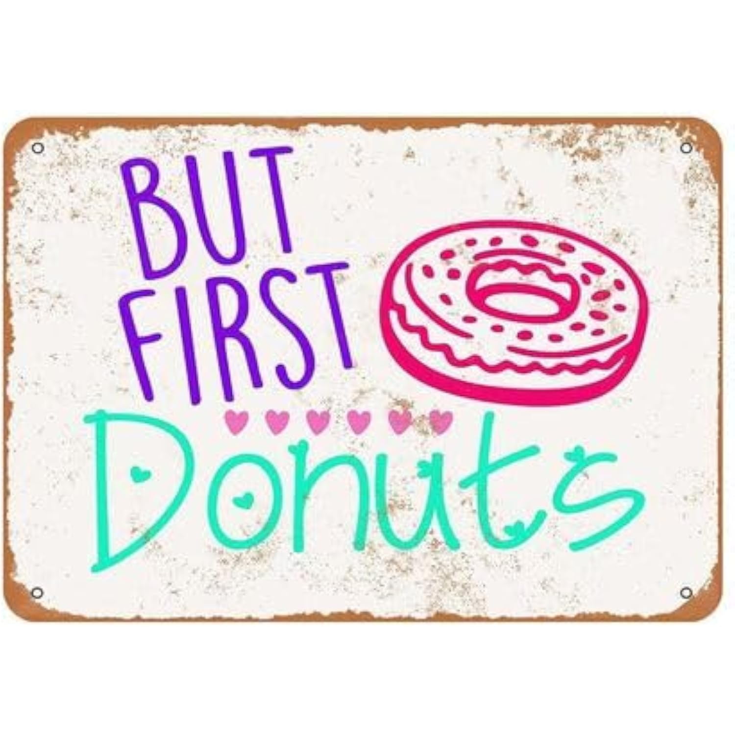 Look But First Donuts Metal Sign Plaque Poster,for garage, bar ...