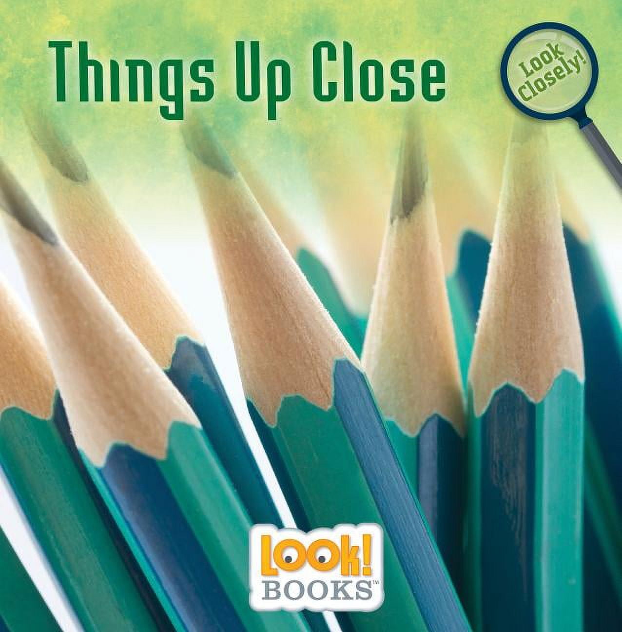 Look Closely (Look! Books (Tm)) Things Up Close, (Hardcover) - Walmart.com