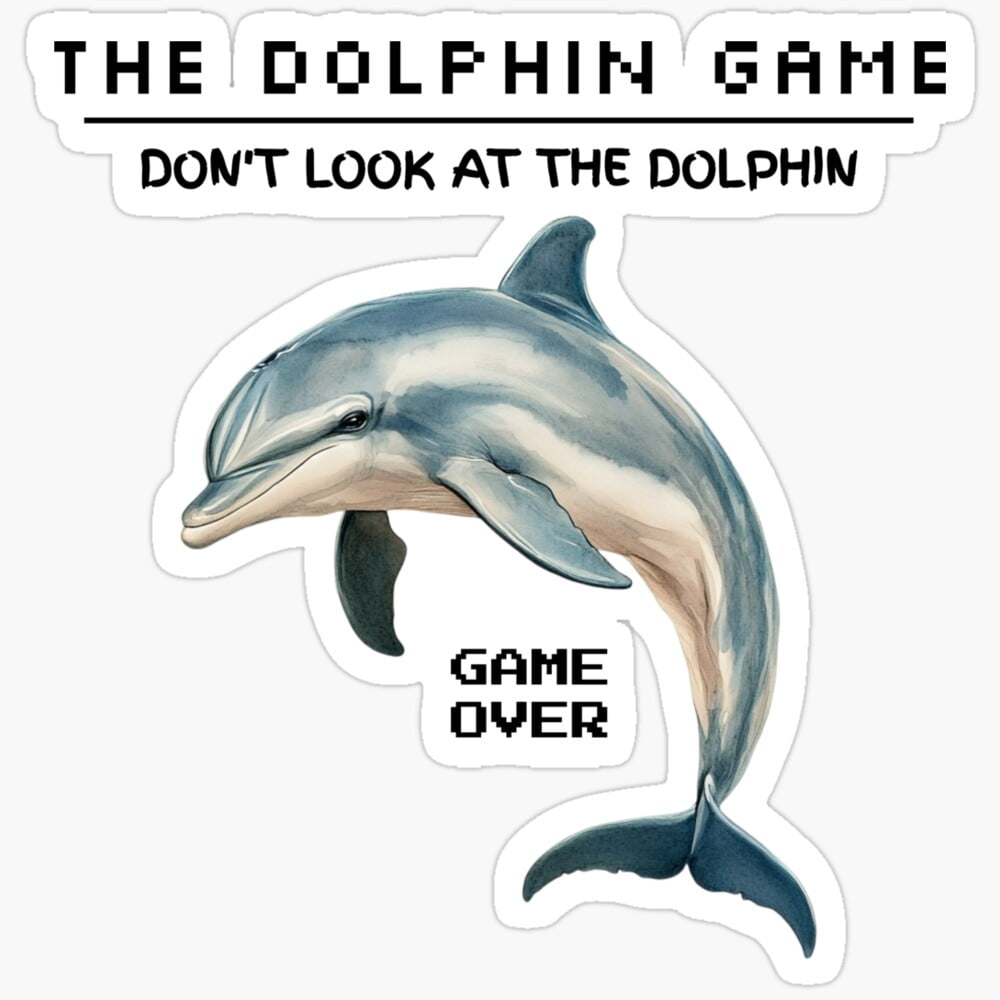 Don'T Look At The Dolphin Game Dolphin Stickerphone Decal Water Bottle ...