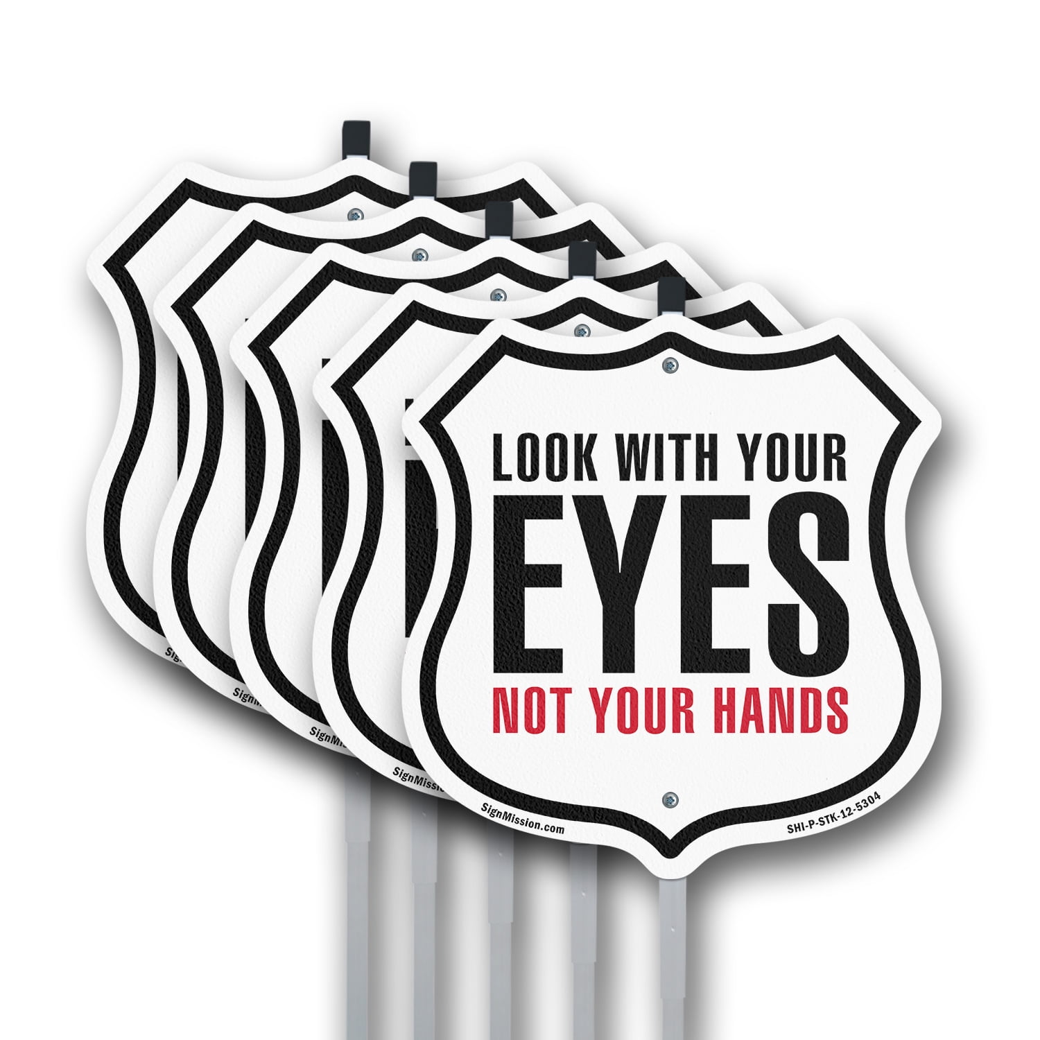 Look With Your Eyes Not Your Hands (5 Pack) 12 inch X 12 inch Shield ...