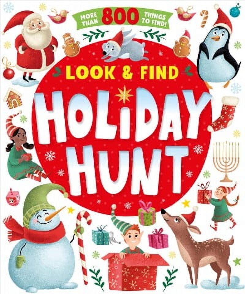 Look & Find: Holiday Hunt : More than 800 Things to Find! (Hardcover ...