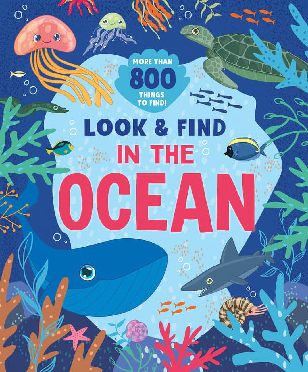 Look & Find In the Ocean: More Than 800 Things to Find!, (Hardcover ...